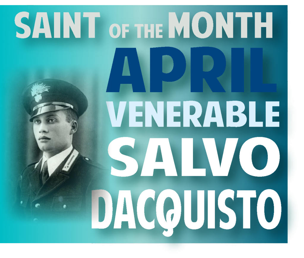 Saint of the Month: Venerable Salvo D'Acquisto - Challenge