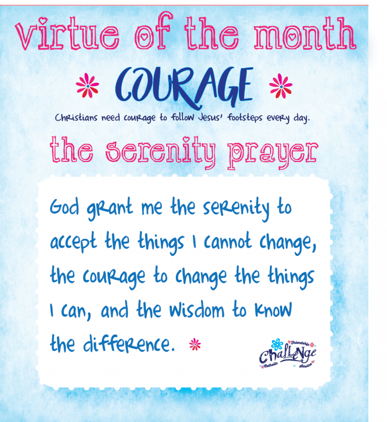Virtue of the Month for March is Courage - Challenge
