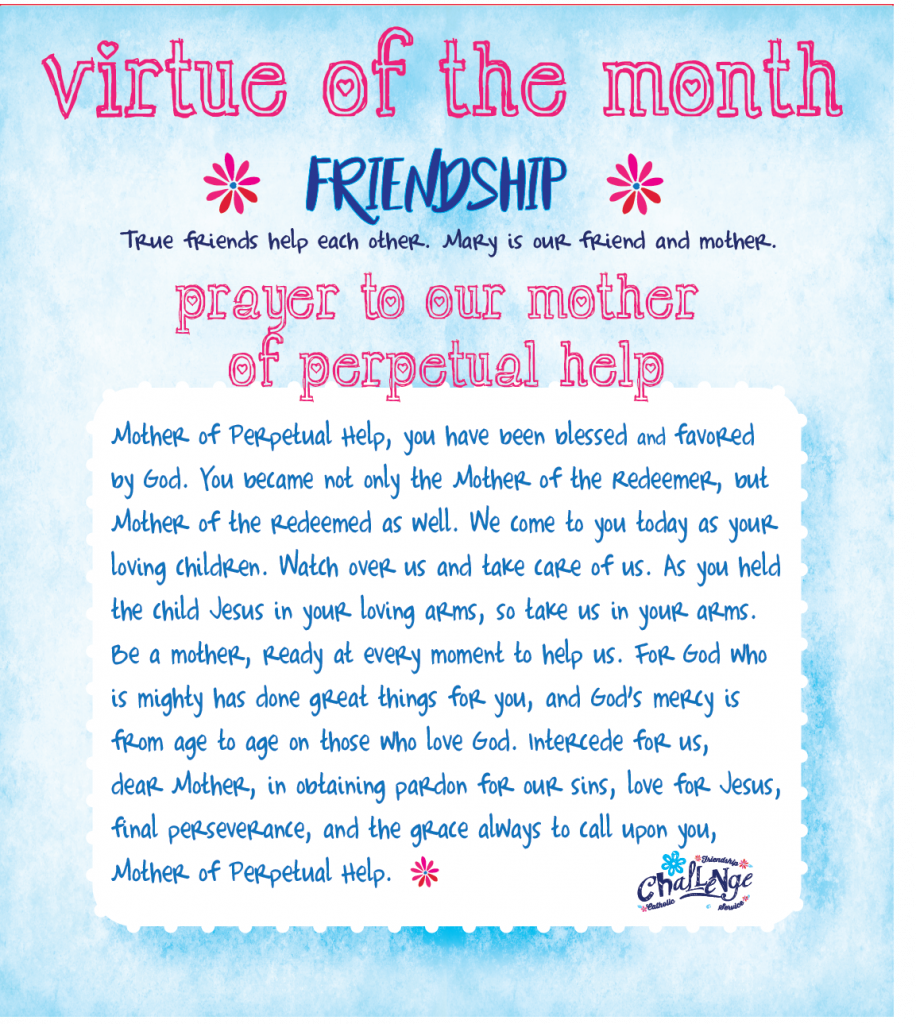 Virtue of the Month for May is Friendship - Challenge